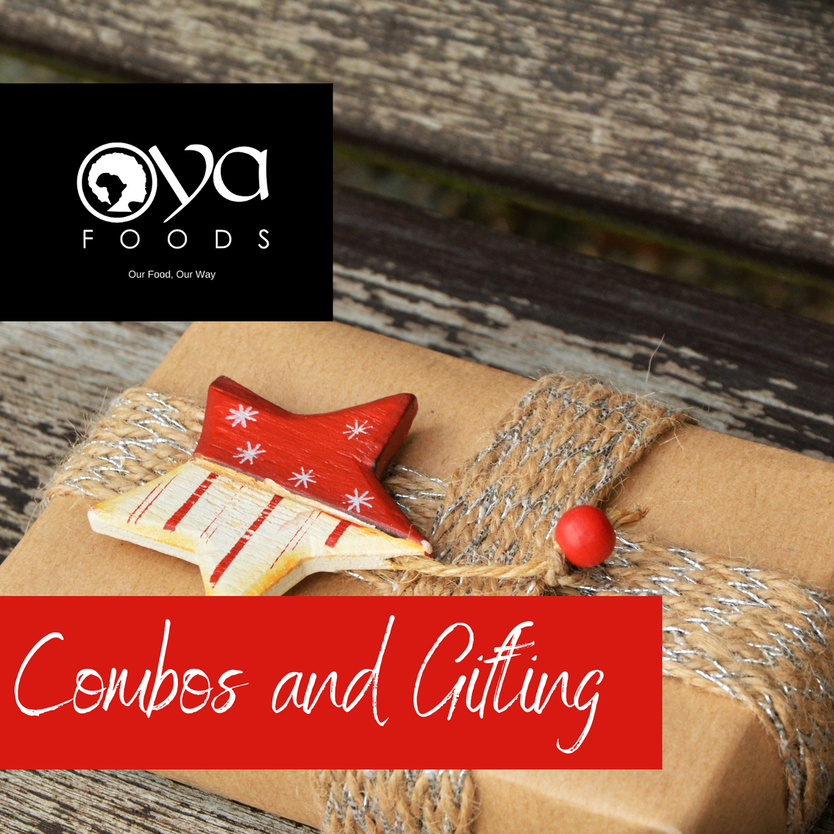 Combo and Gift Collection – OyaFoods